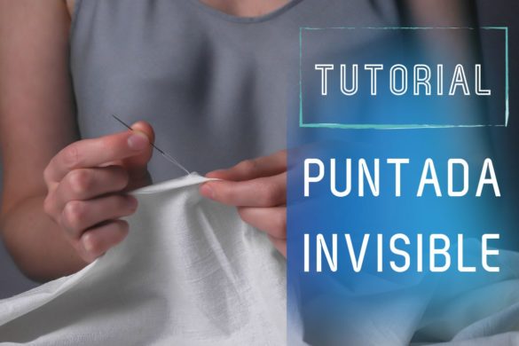 Costura invisible: cómo se hace y para qué sirve - www.costurika.es